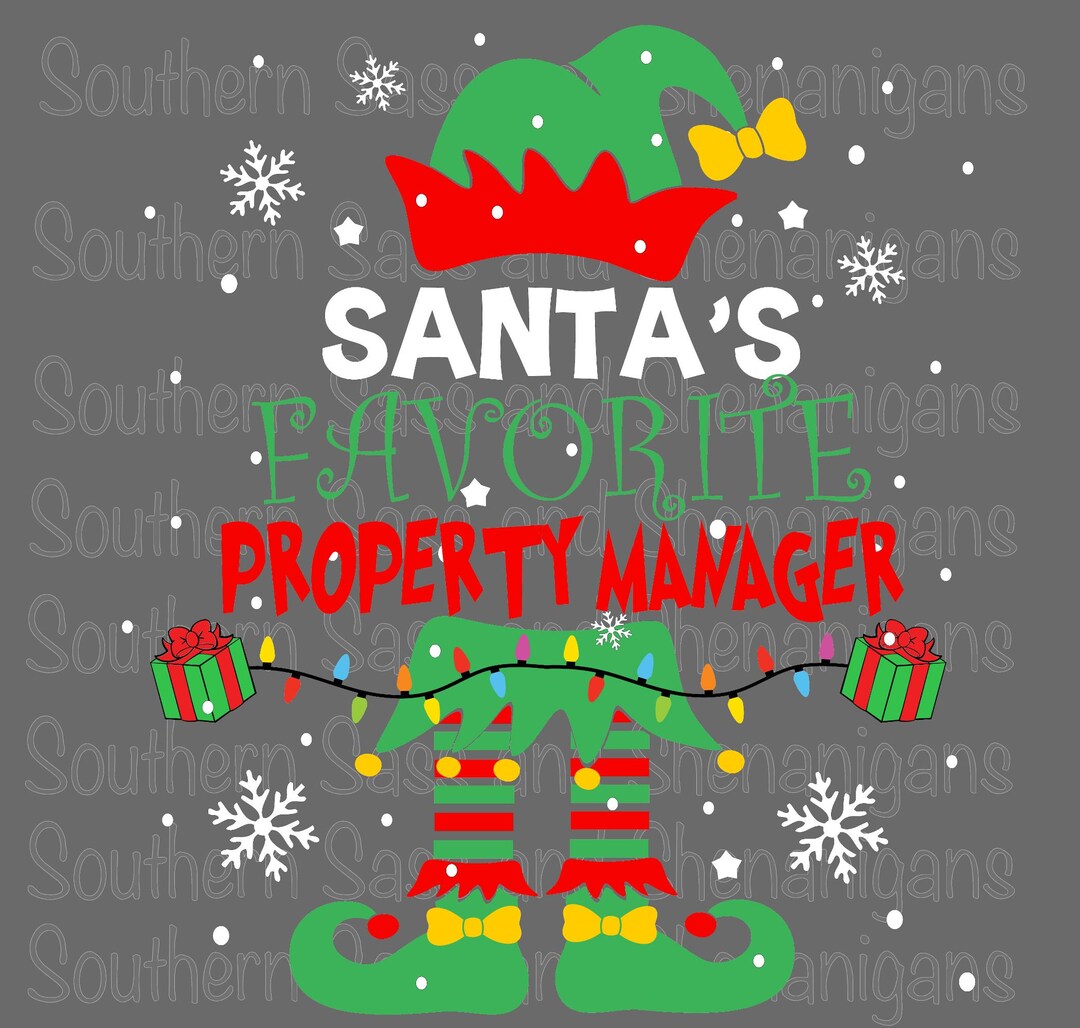 Santa's Favorite Property Manager Elf Boy Girl SVG PNG - Etsy