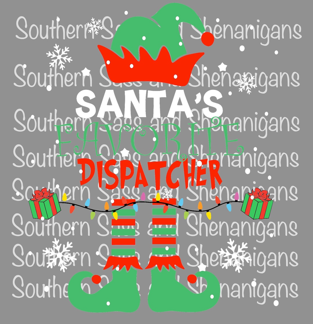 Santa's Favorite Dispatcher Elf Boy Girl SVG PNG - Etsy