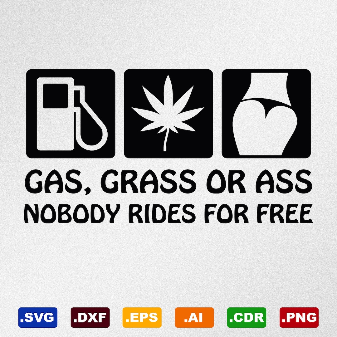 Gas, Grass Or... Svg, Dxf, Eps, Ai, Cdr Vector Files for Silhouette ...