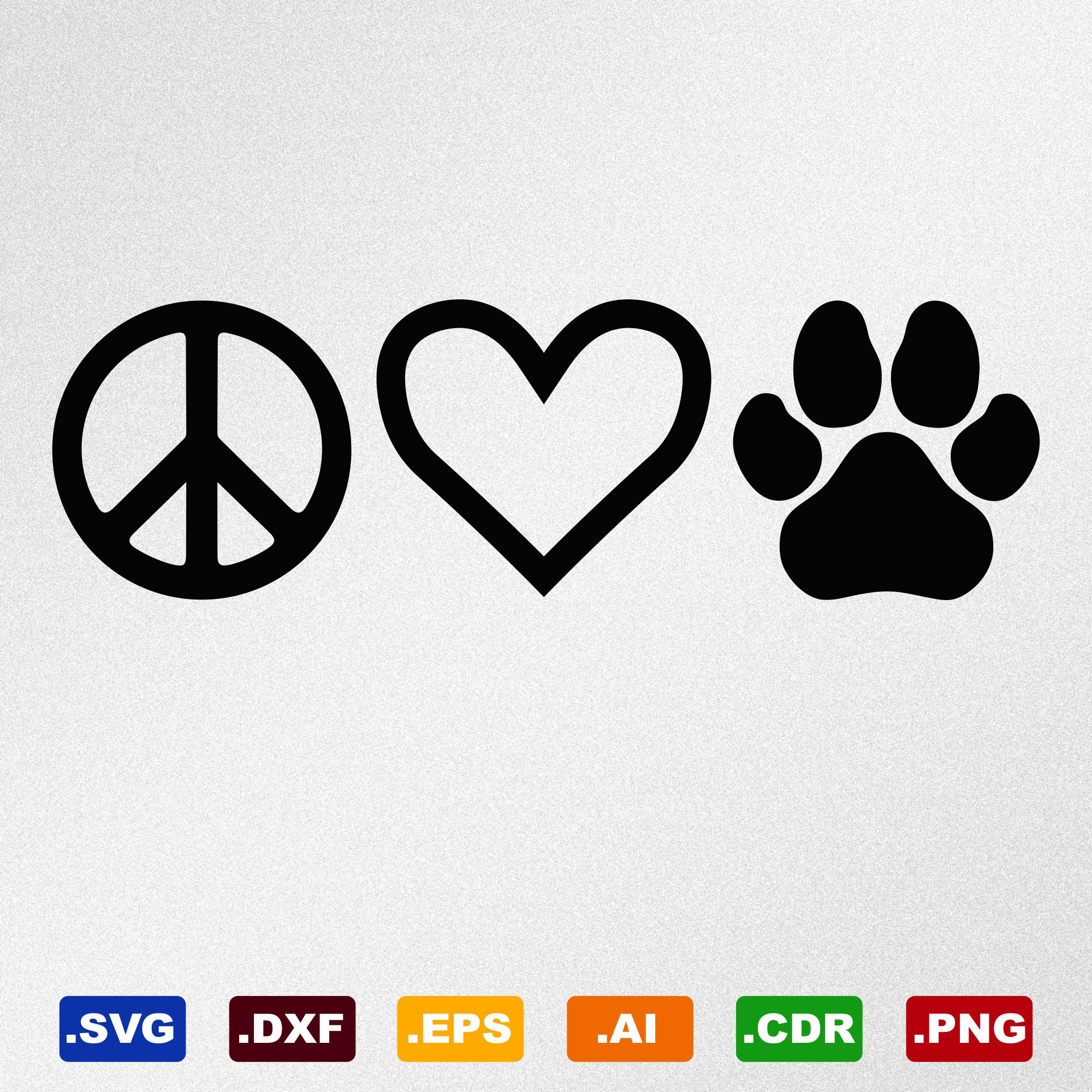 Peace Love Paw Svg Dxf Eps Ai Cdr Vector Files for | Etsy