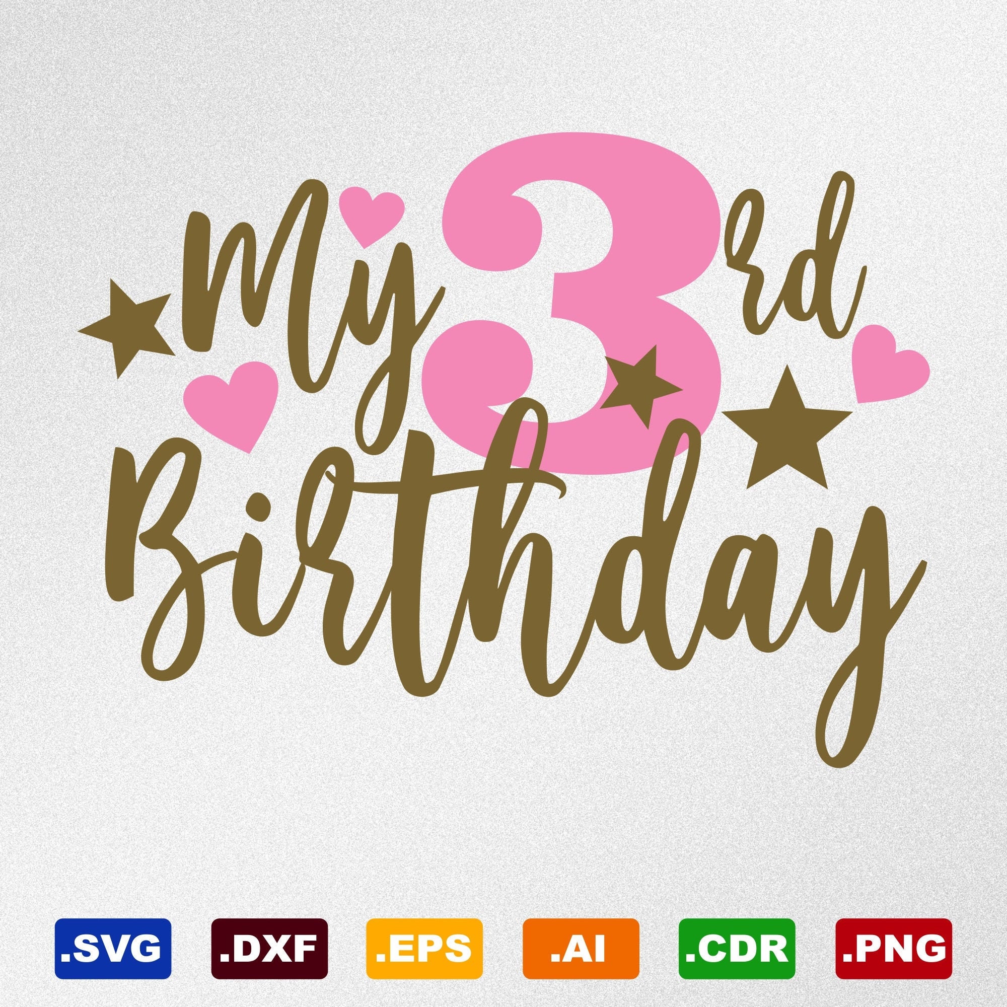 dxf 3rd birthday svg digita svg birthday svg cricut iron on cut file ...