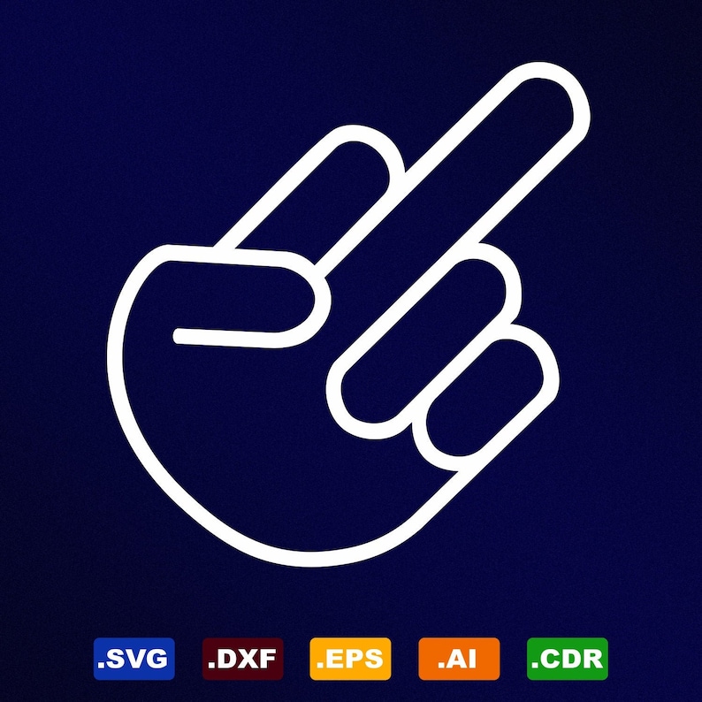 Middle Finger Hand Svg Dxf Eps Ai Cdr Vector Files for - Etsy