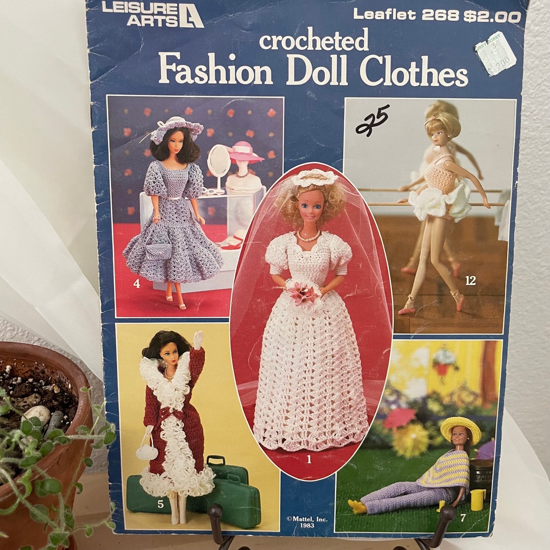 Crocheted Fashion Doll Clothes Pattern Leaflet 268 By Leisure Arts 1983