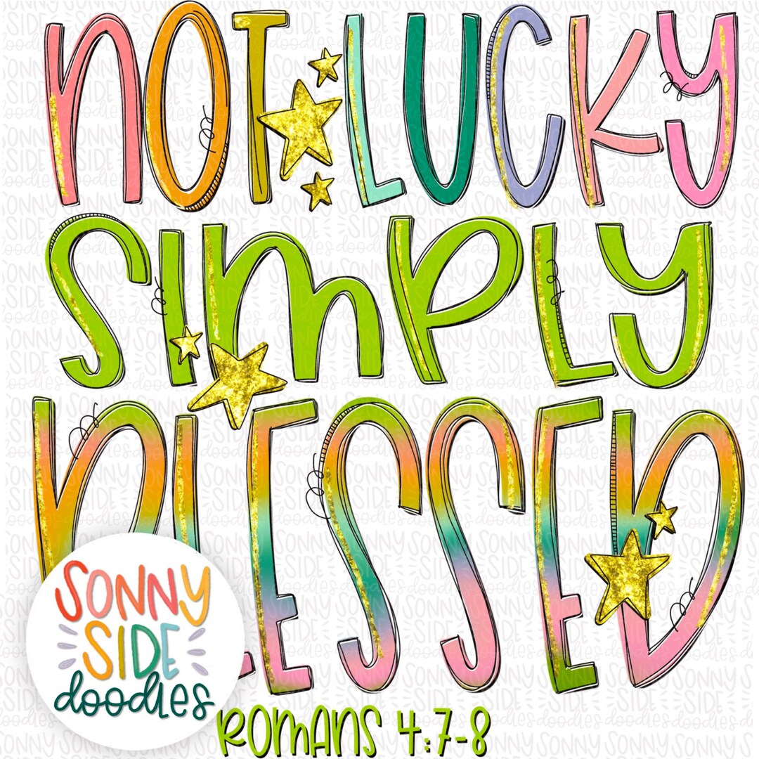 Not Lucky Just Blessed PNG| Christian St. Patrick's Day Sublimation ...