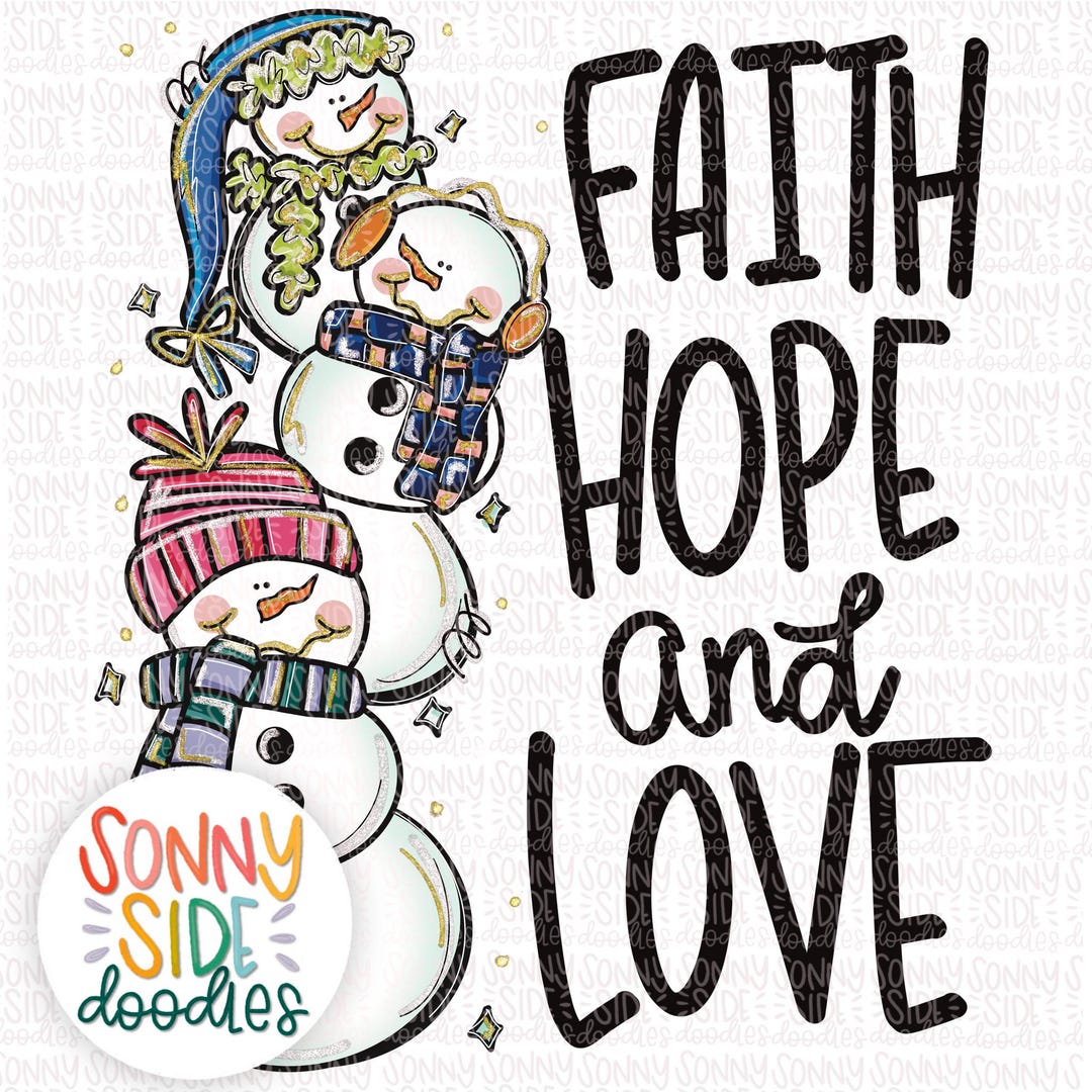 Faith Hope Love Jesus Snowman PNG | Christmas Jesus PNG | Trendy ...