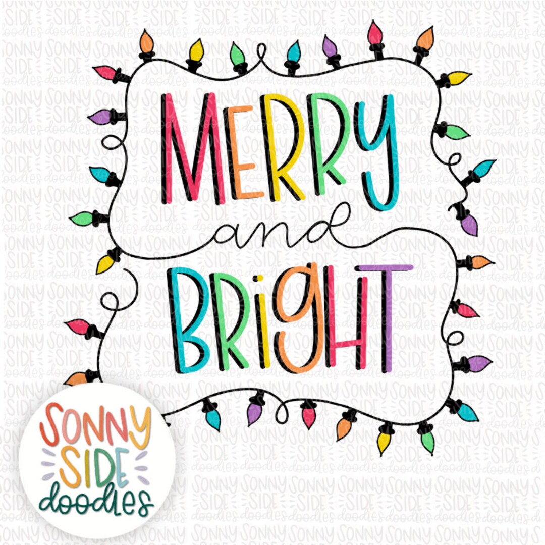 Merry and Bright PNG Sublimation | Christmas Digital | Christmas Lights ...