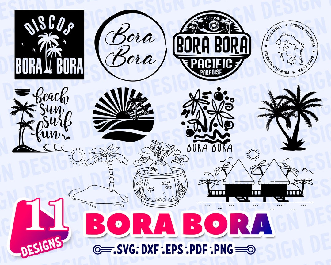 BORA BORA SVG Bora Bora Landmark Bora Bora Island Sclipart - Etsy