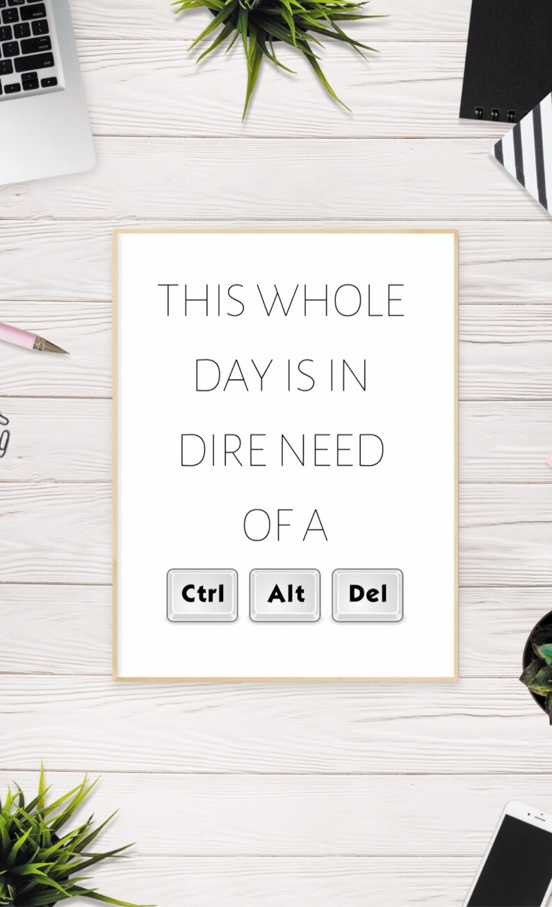 Printable wall art office humor CTRL ALT DEL instant download | Etsy