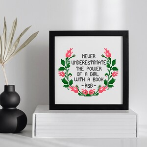 Never Underestimate the Power of a Girl With A Book. RBG. Ruth Bader ...