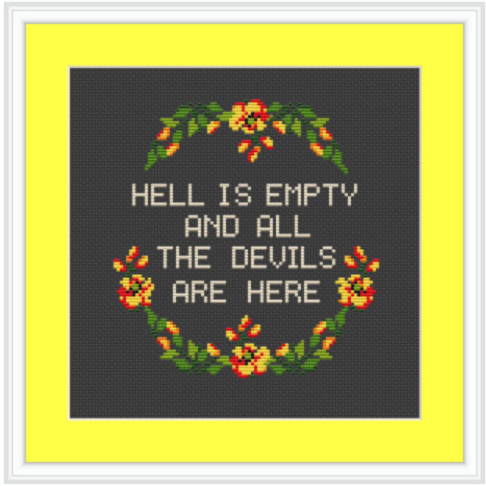 Hell is Empty All the Devils Are Here Cross Stitch Kit. | Etsy