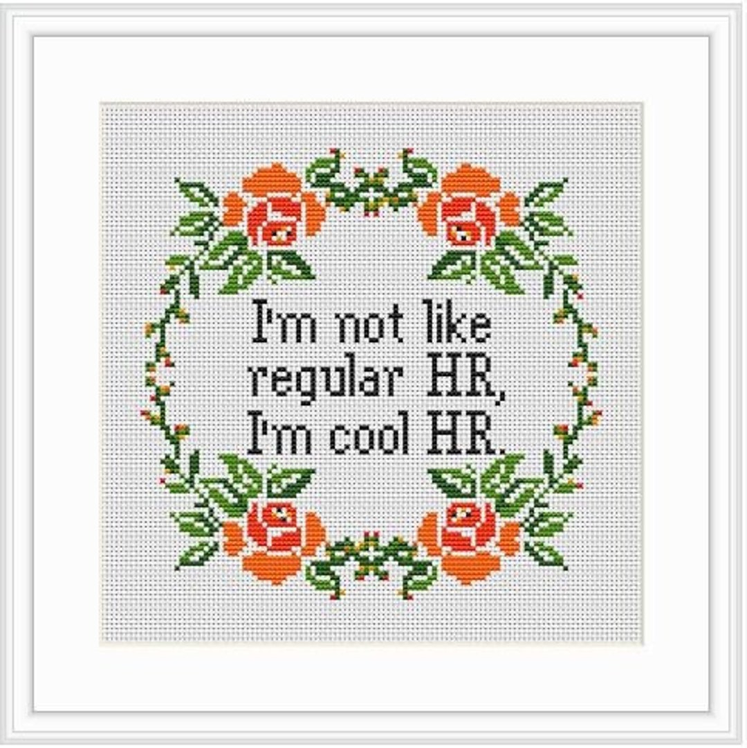 Im Not Like Regular HR Im Cool HR Human Resources Sign Funny Human ...