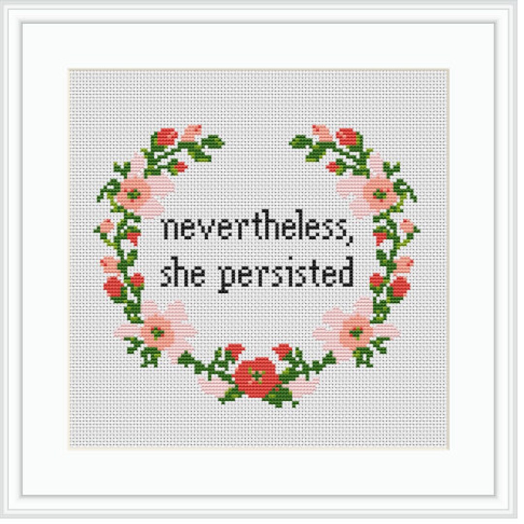 Nevertheless She Persisted Cross Stitch Pattern. Feminist - Etsy