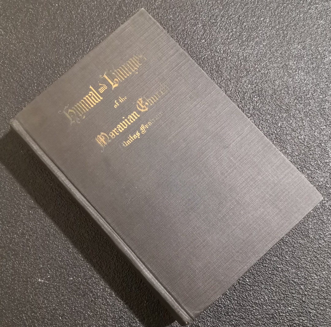 Antique 1923 Hymnal And Liturgies Of The Moravian Church Etsy