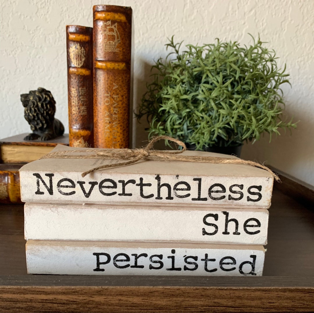 Nevertheless She Persisted Stacked Books for Home Books-neutral ...
