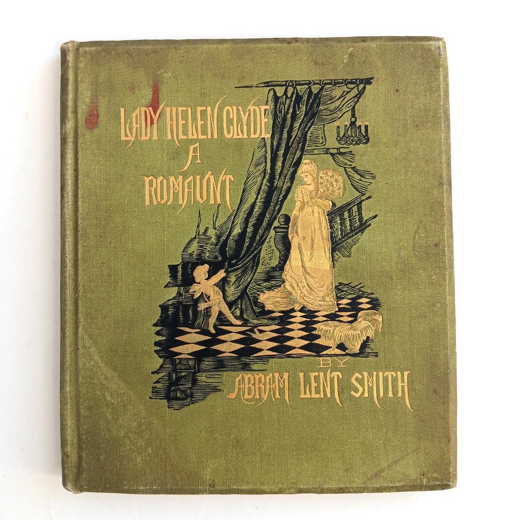 The Romaunt of Lady Helen Clyde 1882 by Abram Lent Smith, Epic Romantic ...