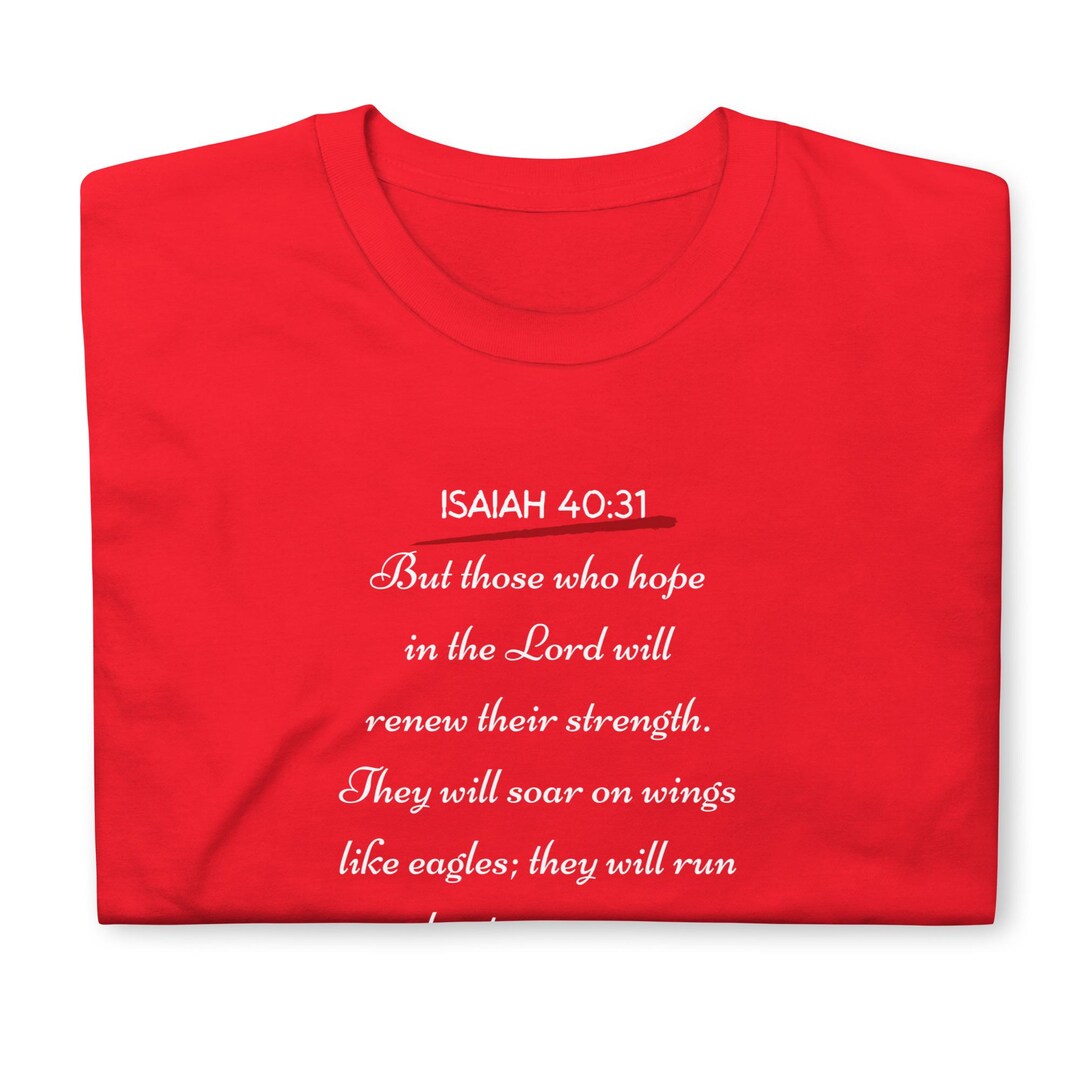 Isaiah 40:31, Christian Shirts, Bible Verse, God Tee Shirt, Jesus Tshirt, Religious Shirt ...