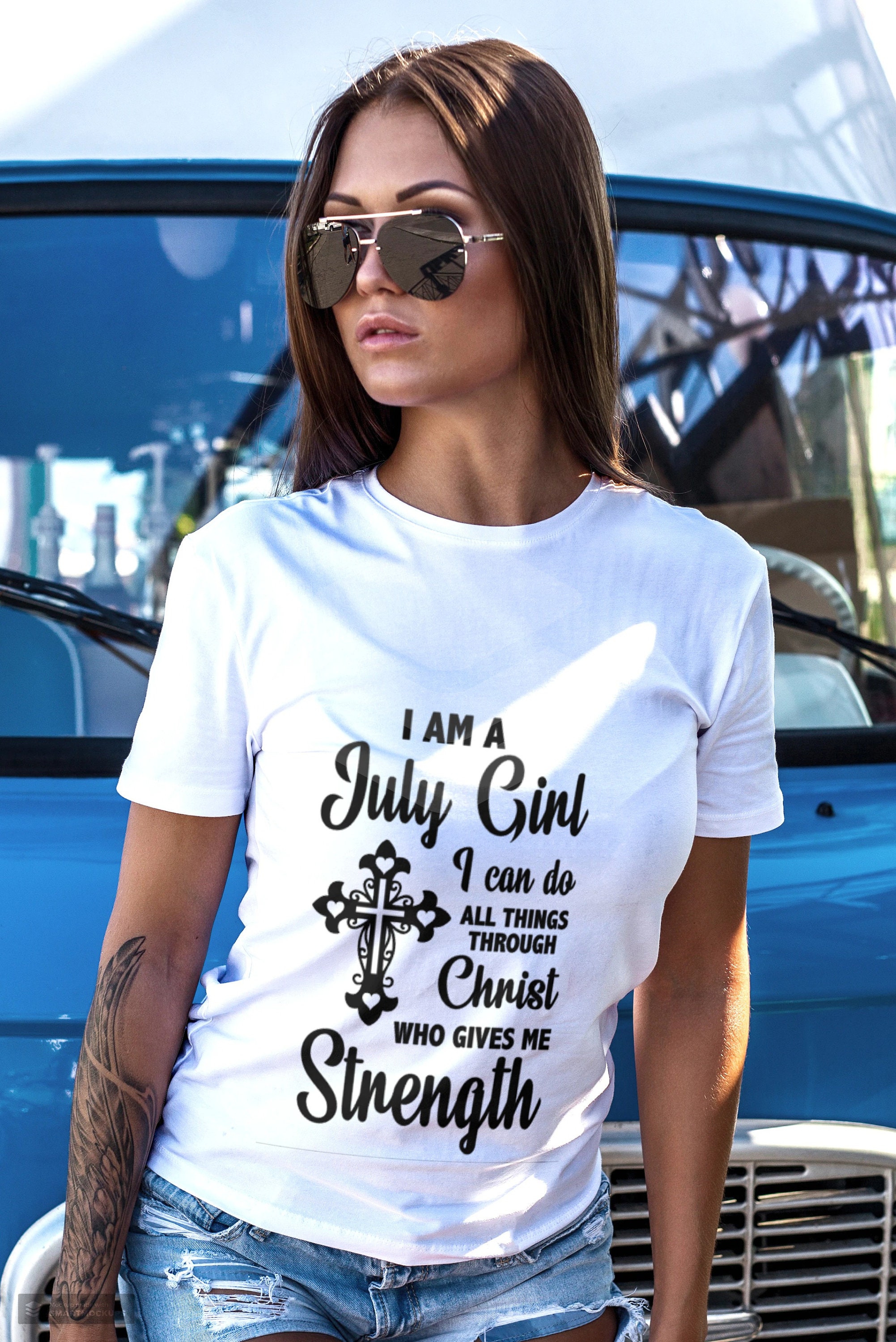 I Am a July Girl I Can Do All Things Through Christ Who Gives Me ...