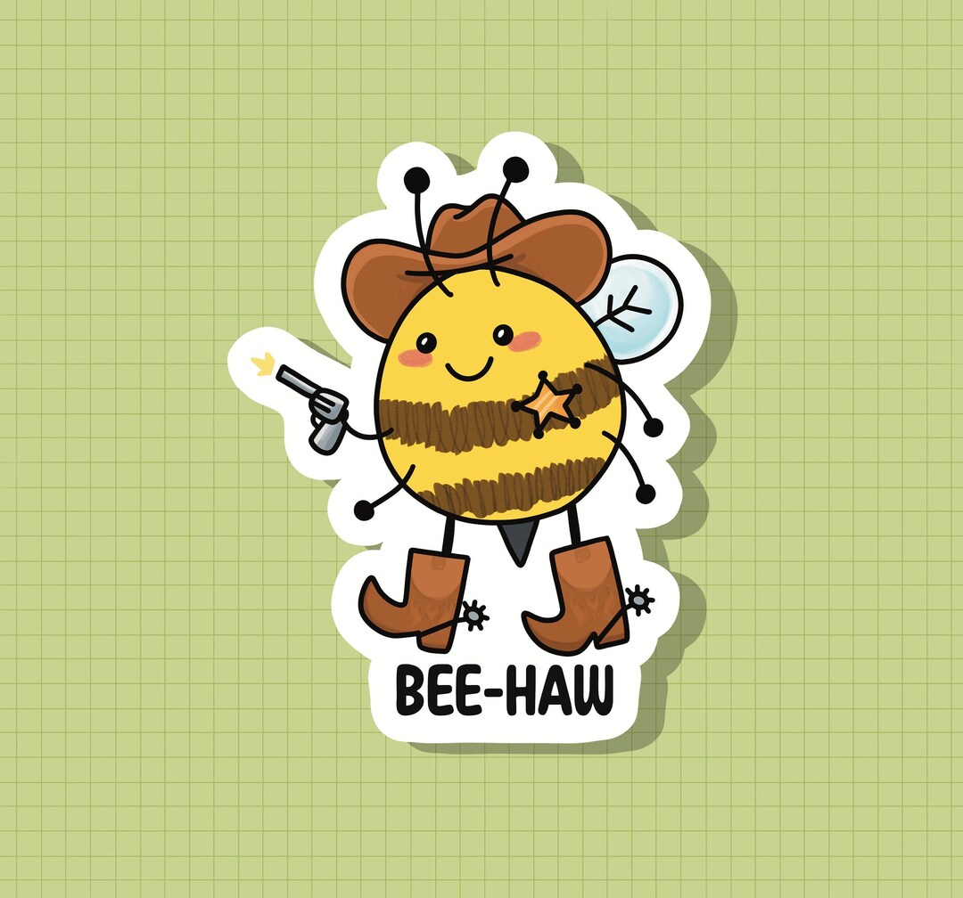 Cowboy Bee "bee-haw!" Sticker OR Magnet | Die Cut | Waterproof Vinyl - Etsy