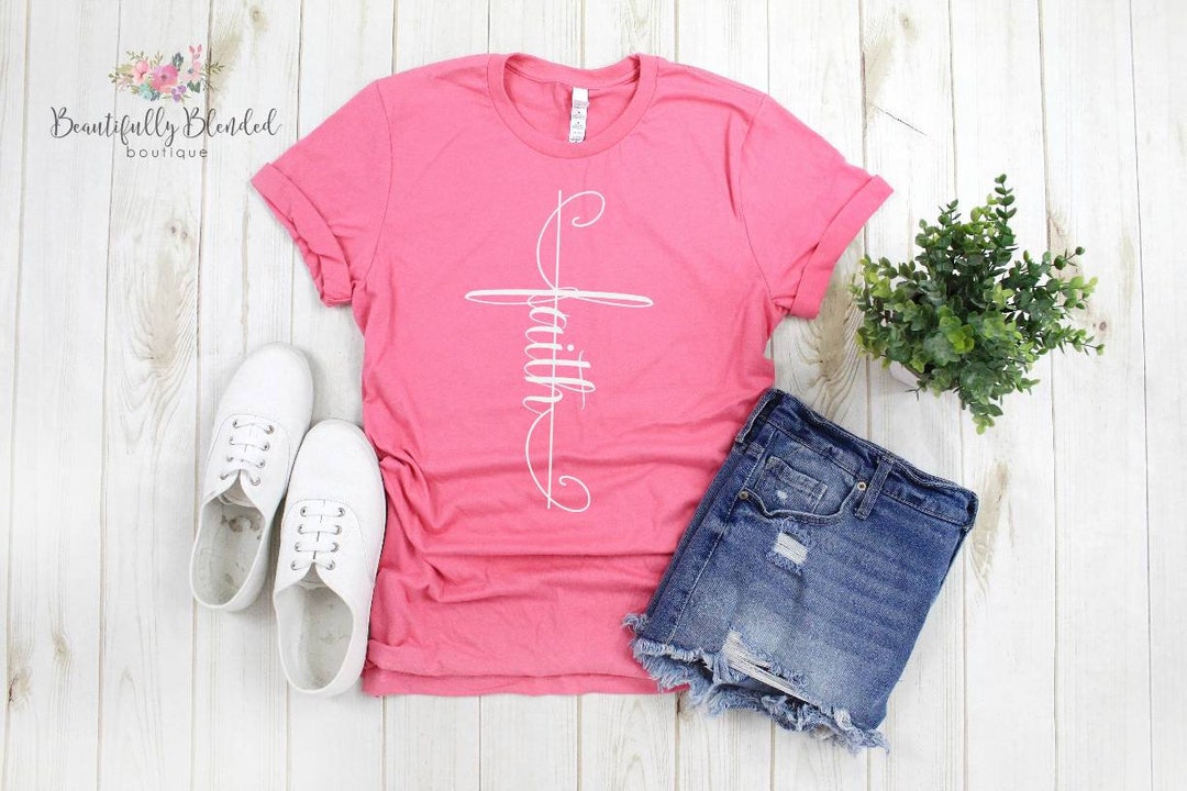 Faith Tee, Faith Cross, Christain Tee, Religious - Etsy