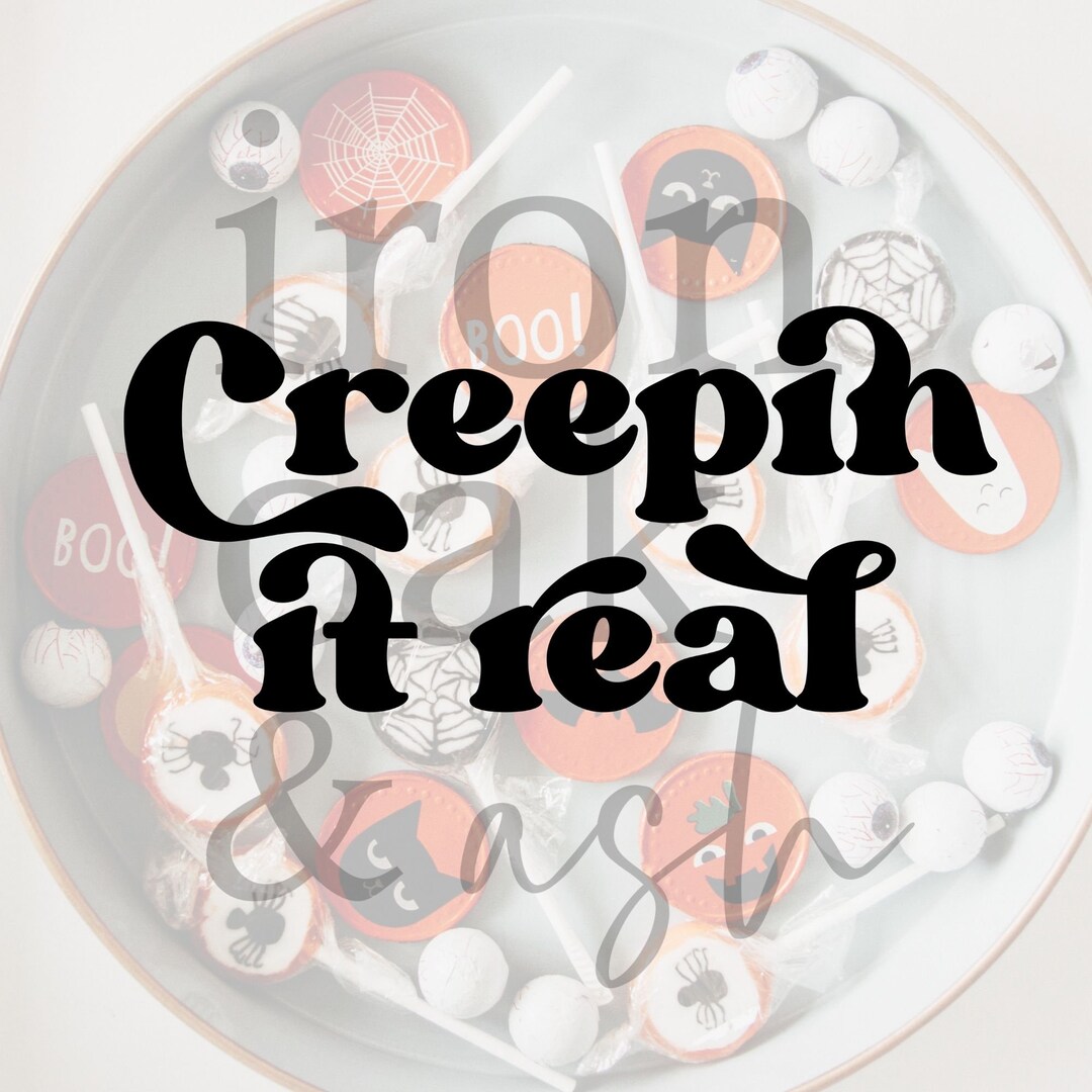 Creepin It Real SVG PNG, Halloween Cut File, Retro Halloween Svg, Fall ...