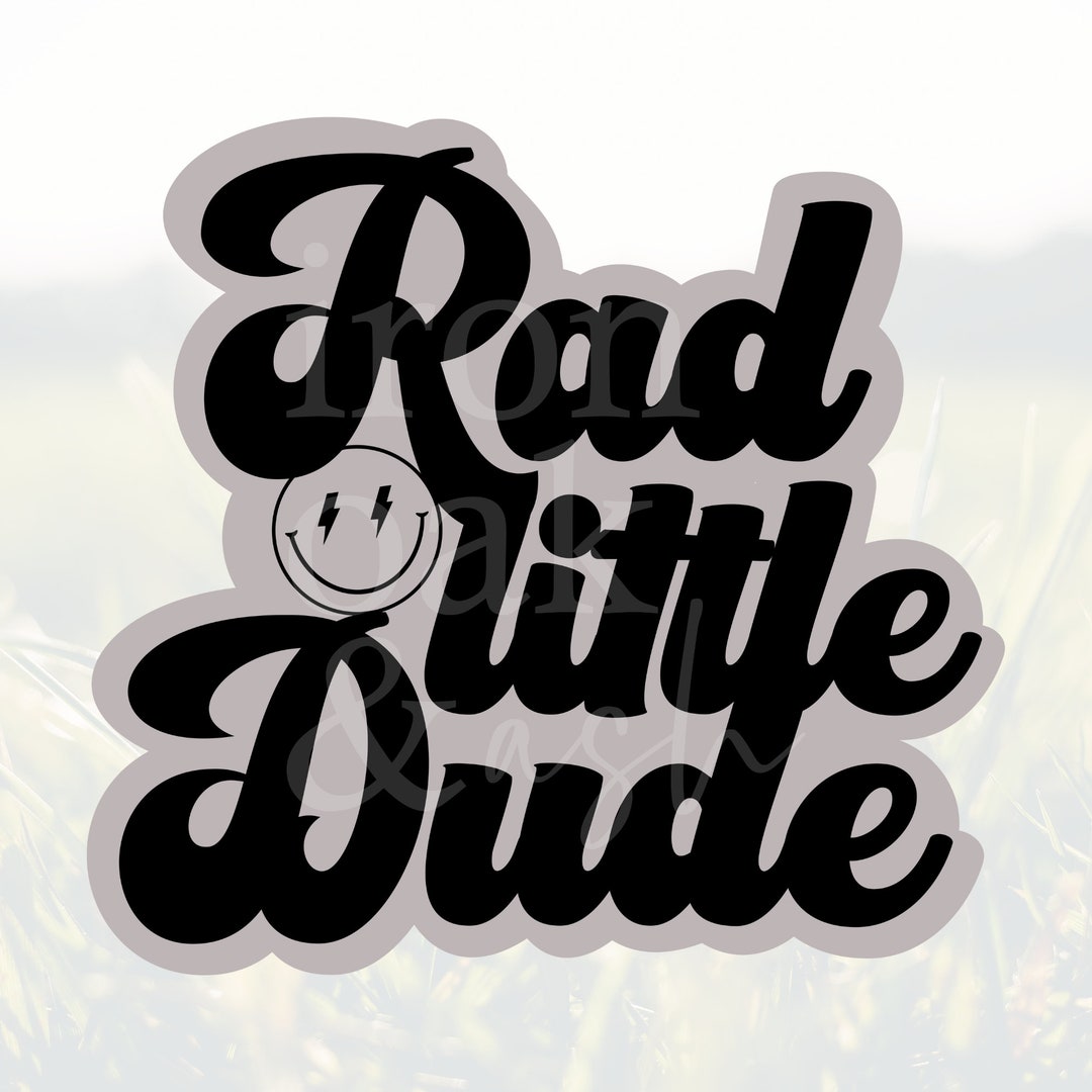 Rad Little Dude Grey PNG, Rad Dude Designs, Cool Kids, Little Dude, Png ...