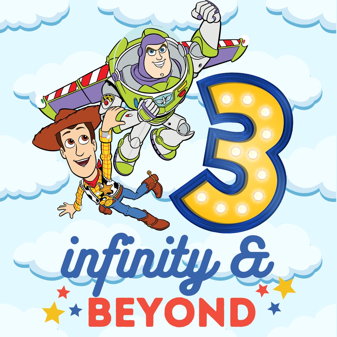 THREE Infinity and Beyond PNG, Kids Birthday Cut Files, Character ...