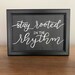 Stay Rooted in the Rhythm | Music Sign | Rhythm Sign | Music Home Decor ...