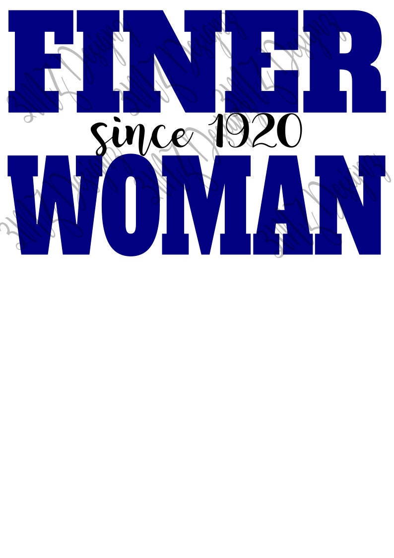 Finer Woman Since 1920 Digital Files | Etsy