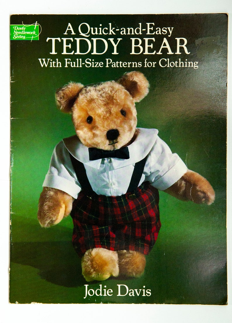 A Quick and Easy Teddy Bear Pattern Magazine, by Jodie Davis, Crafts ...