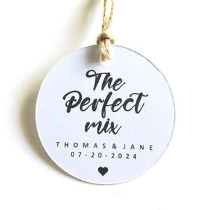 The Perfect Mix Gift Tag Wedding Favor Gift Tag Personalized Gift Tag ...