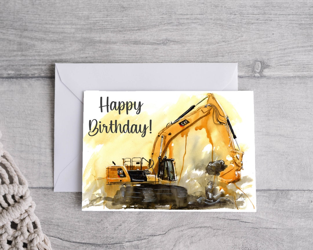 Excavator Backhoe Birthday Card, Printable Digital Download - Etsy