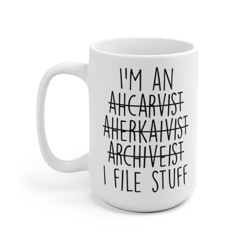 Funny Archivist Gift Funny Archivist Muggift for - Etsy Ireland