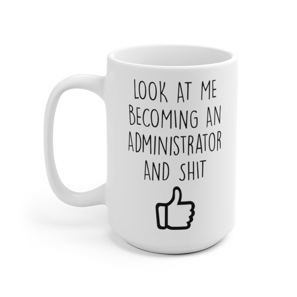Administrator Mug-best Gift for Administrator-funny - Etsy UK
