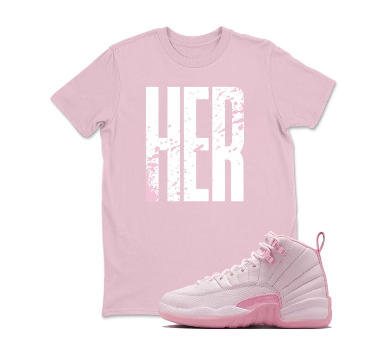 HER Shirt to Match Jordan 12 PEARL PINK, Best Gift, Birthday, Sneaker ...