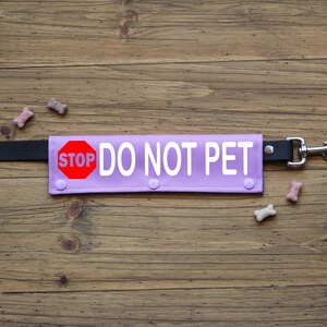 Dog Leash Sleeve, DO NOT PET Leash Wrap, Stop Do Not Pet | Canvas Wrap ...