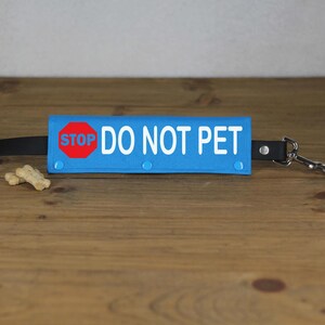 Dog Leash Sleeve, DO NOT PET Leash Wrap, Stop Do Not Pet, - Etsy