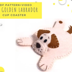 Felt Coaster Pattern Golden Retriever, Yellow Labrador. Easy PDF Sewing ...