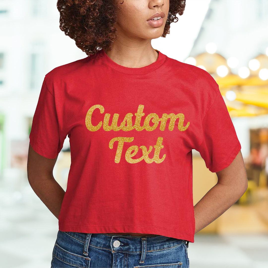 Custom Crop Top, Personalized Crop Top, Custom Crop Top, Custom Text ...