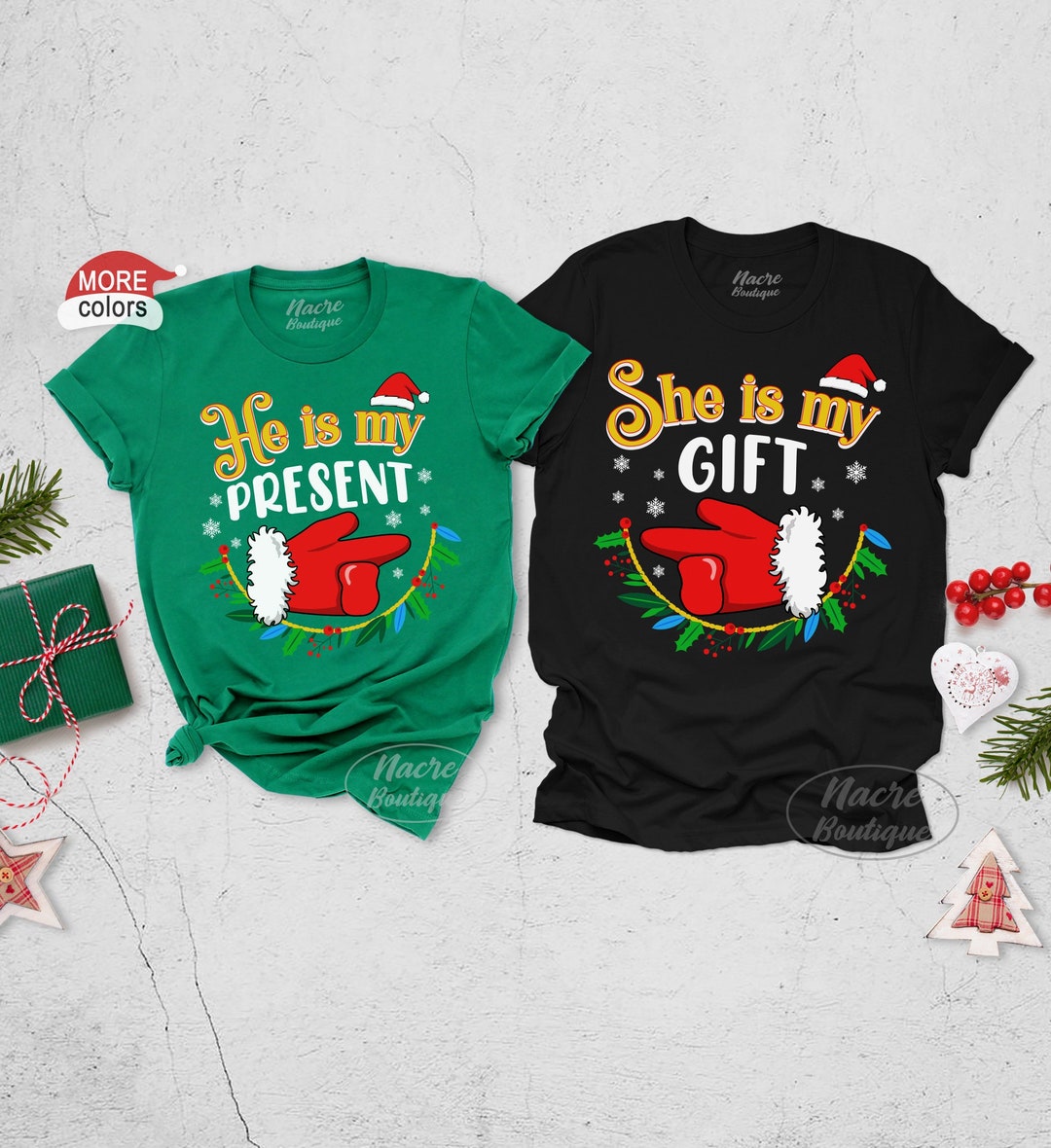 He's My Present Shirt, Matching Couples Christmas Shirt, She's My Gift ...