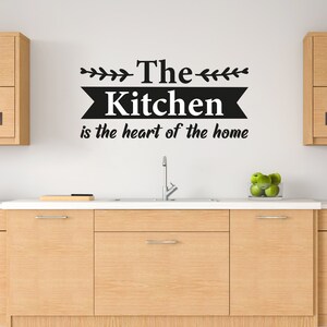 The Kitchen is the Heart of the Home Wall Decal, Kitchen Wall Decal ...