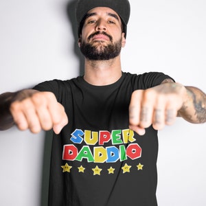 Super Daddio, Shirt for Dad, Daddy Shirt, Dad Gift Shirt, Mario, Game ...
