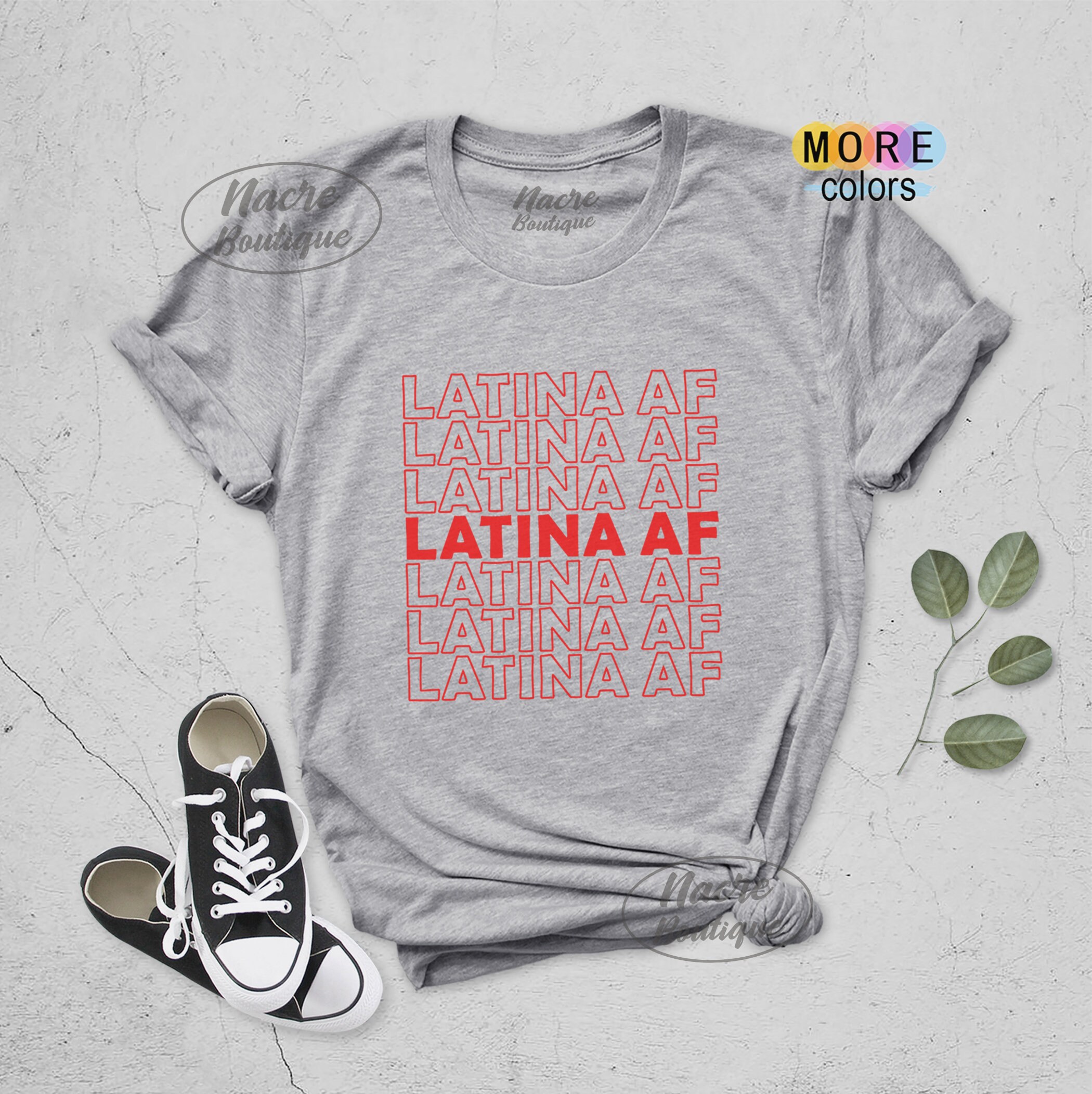 Latina AF Shirt Latina Shirt Mexican Shirt Latina Feminist - Etsy