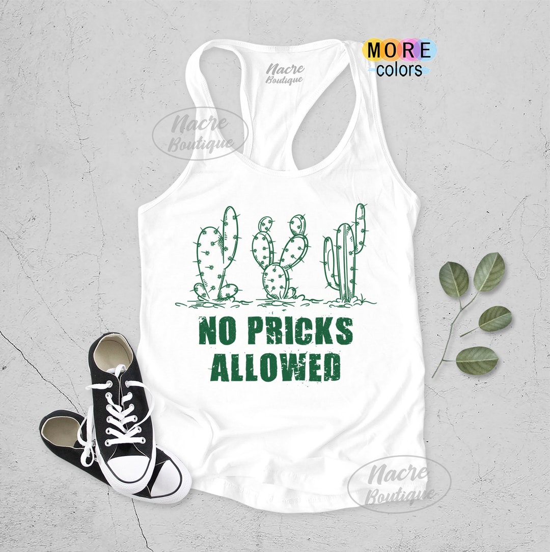 Cactus Tank Top, No Pricks Allowed, Western Tank, Can't Touch This ...