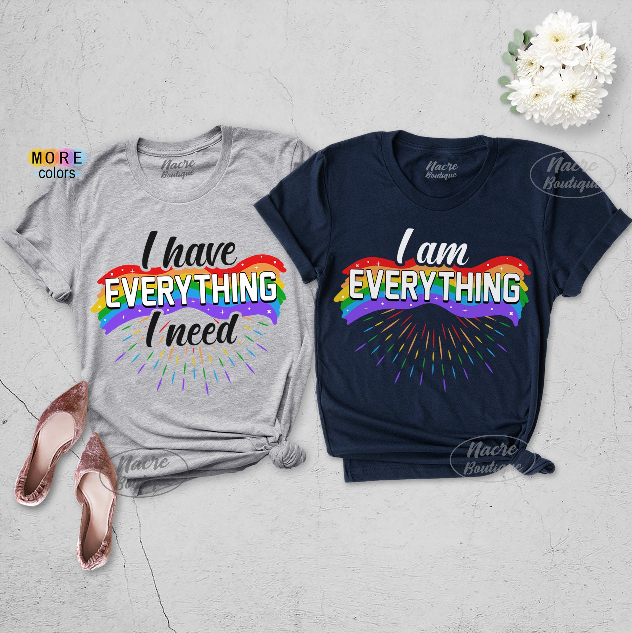 I am Everything Shirt I Have Everything I Need Matching | Etsy