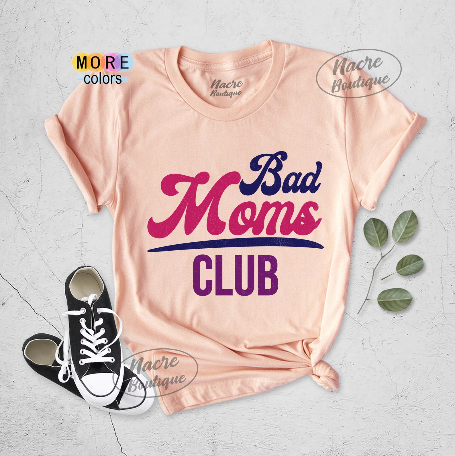 Bad Moms Club Shirt Funny Mom Shirt Mom Life T Shirt Etsy