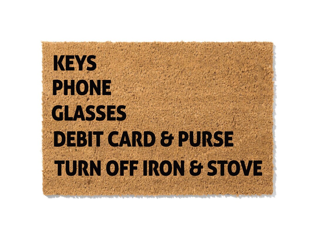 Reminder Coir Doormat: Keys, Phone, Glasses - Personalized Entryway Mat ...
