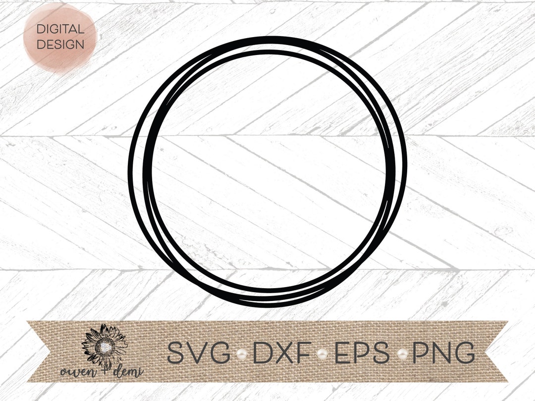 Circle Frame Svg Sketch Circle Svg Circle Svg Doodle Circle Cricut Svg ...