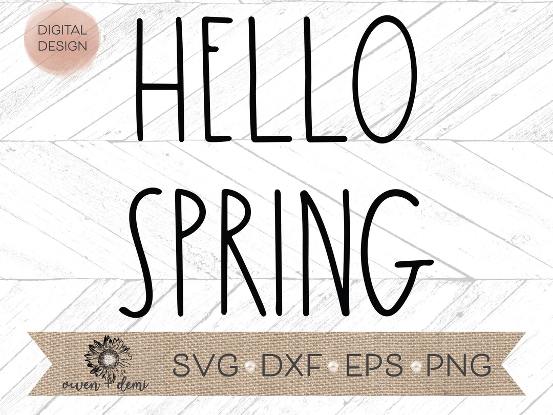 Hello Spring SVG Hello Spring Cricut Svg Easter Silhouette Cut File ...