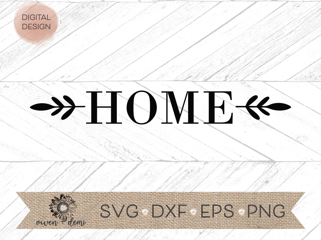 Home Svg Home Sign Svg Home Cricut Cut File Home - Etsy