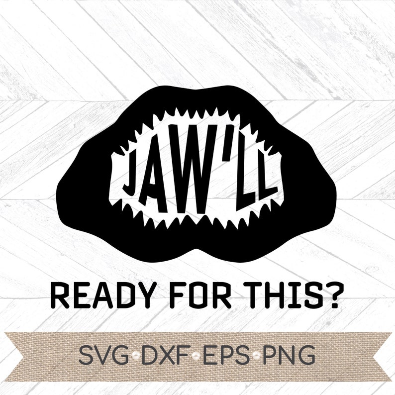 Jaw'll Ready for This Svg Shark Cut File Shark Cricut - Etsy
